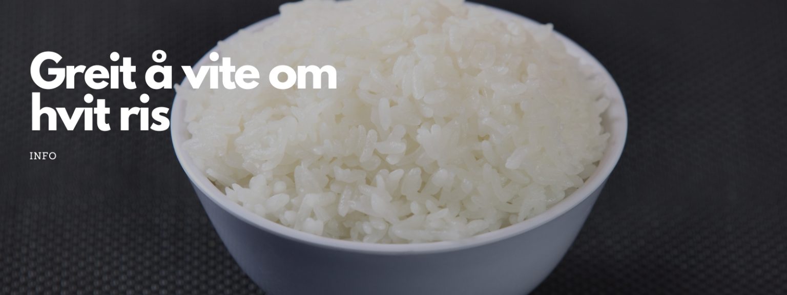 Forskjellen på hvit og brun ris - Smart Kjøkken