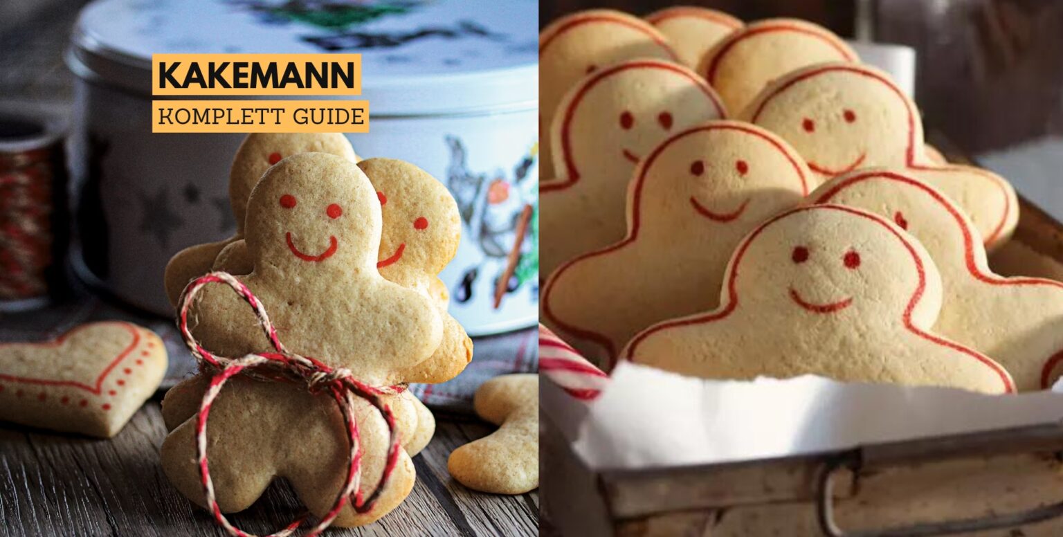 Kakemann: Alt du trenger å vite (historie og oppskrift) - Smart Kjøkken